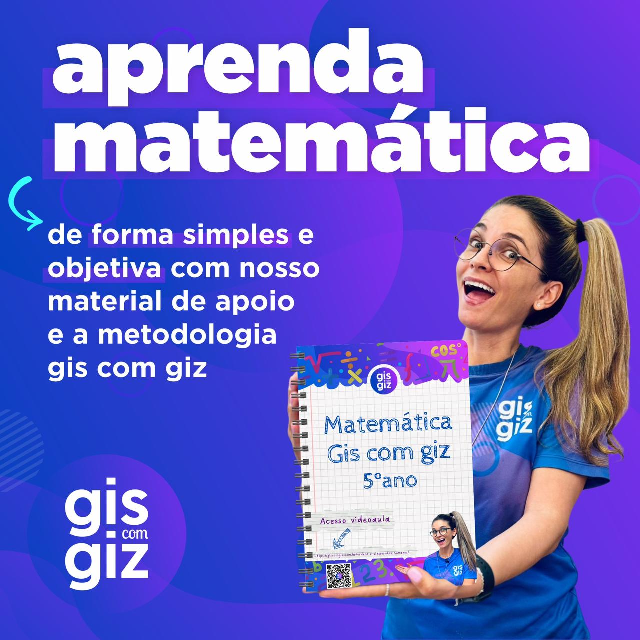 Matematica Gis com giz – Gis com Giz